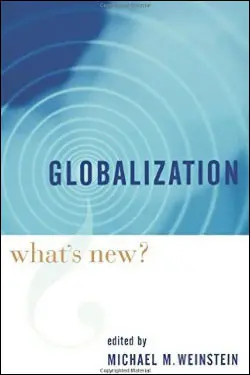 Globalization: What’s New? | Council on Foreign Relations
