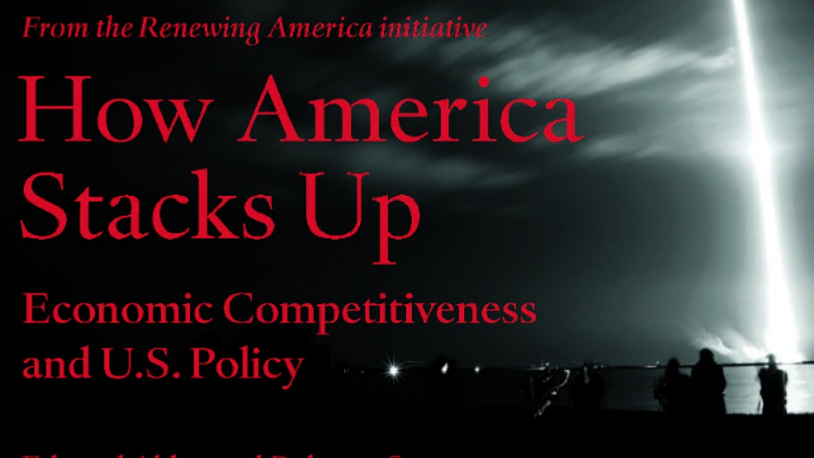 How America Stacks Up: Our New Book on Economic Competitiveness and U.S ...