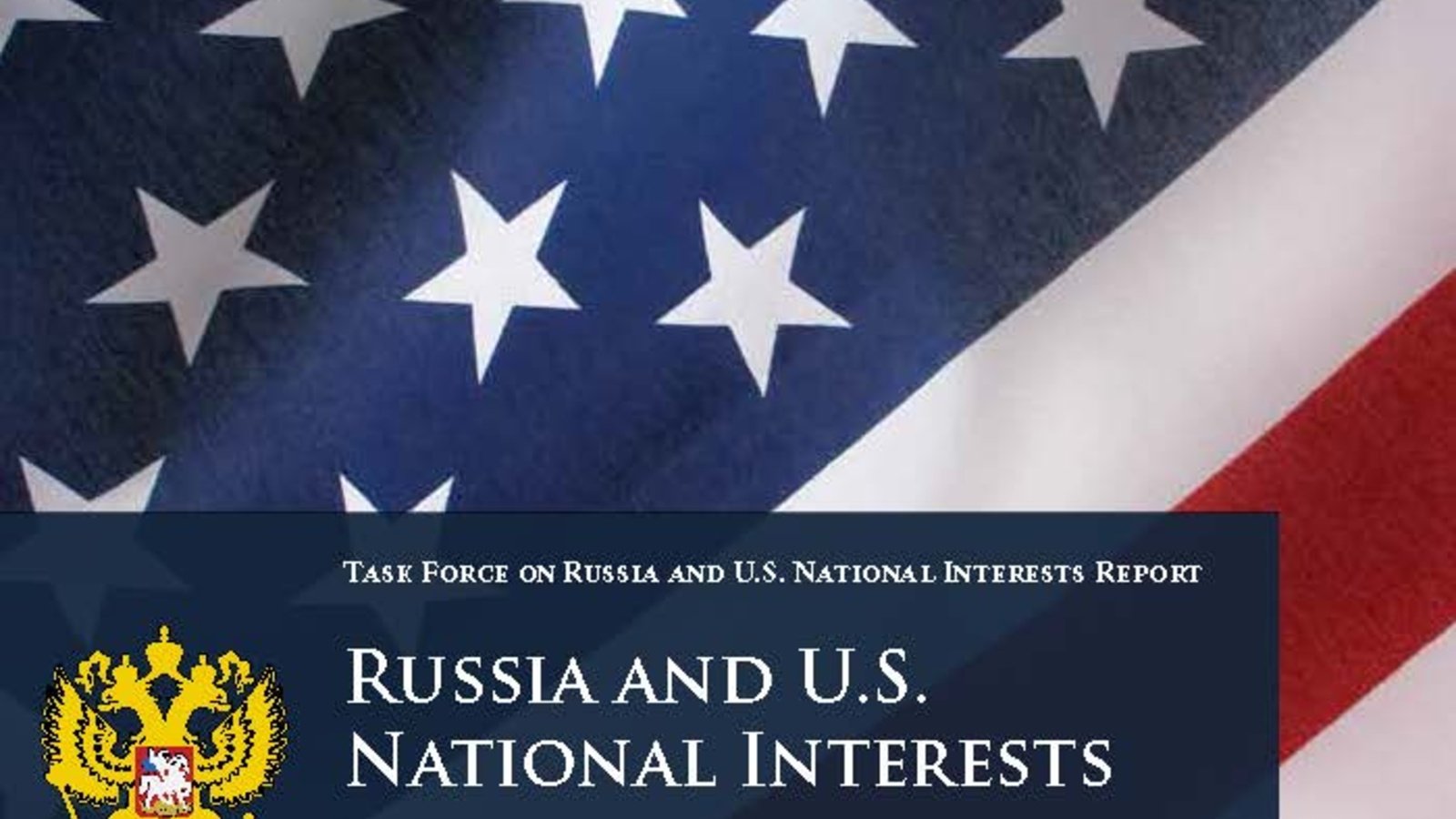 Russia and U.S. National Interests: Why Should Americans Care ...